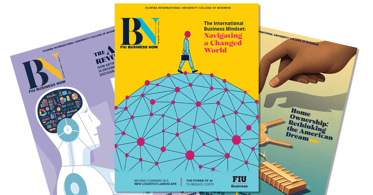 Past Issues - FIU Business Now Magazine Spring 2024
